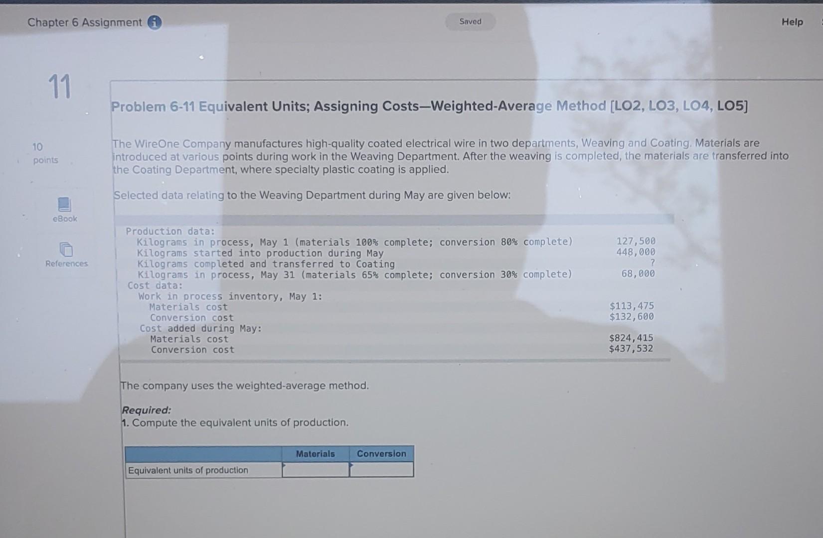 Solved Problem 6-11 Equivalent Units; Assigning | Chegg.com