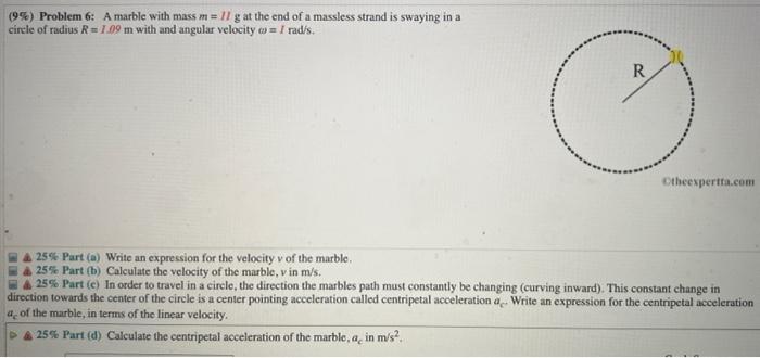 Solved (9\%) Problem 6: A marble with mass m=11 g at the end | Chegg.com