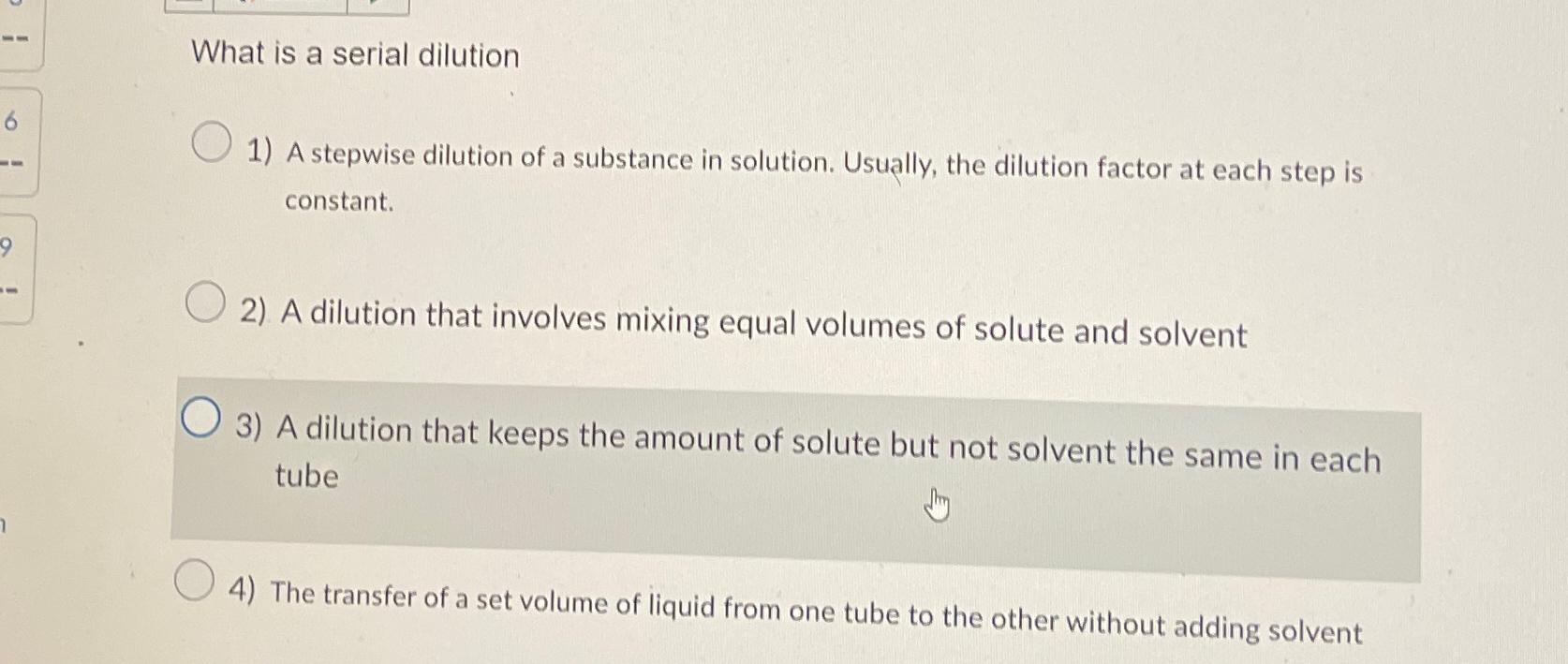 Solved What is a serial dilutionA stepwise dilution of a | Chegg.com