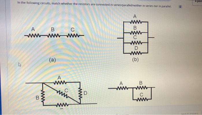 Solved In the following circuits, match whether the | Chegg.com