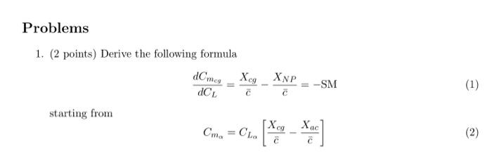 Solved 1. (2 points) Derive the following formula | Chegg.com