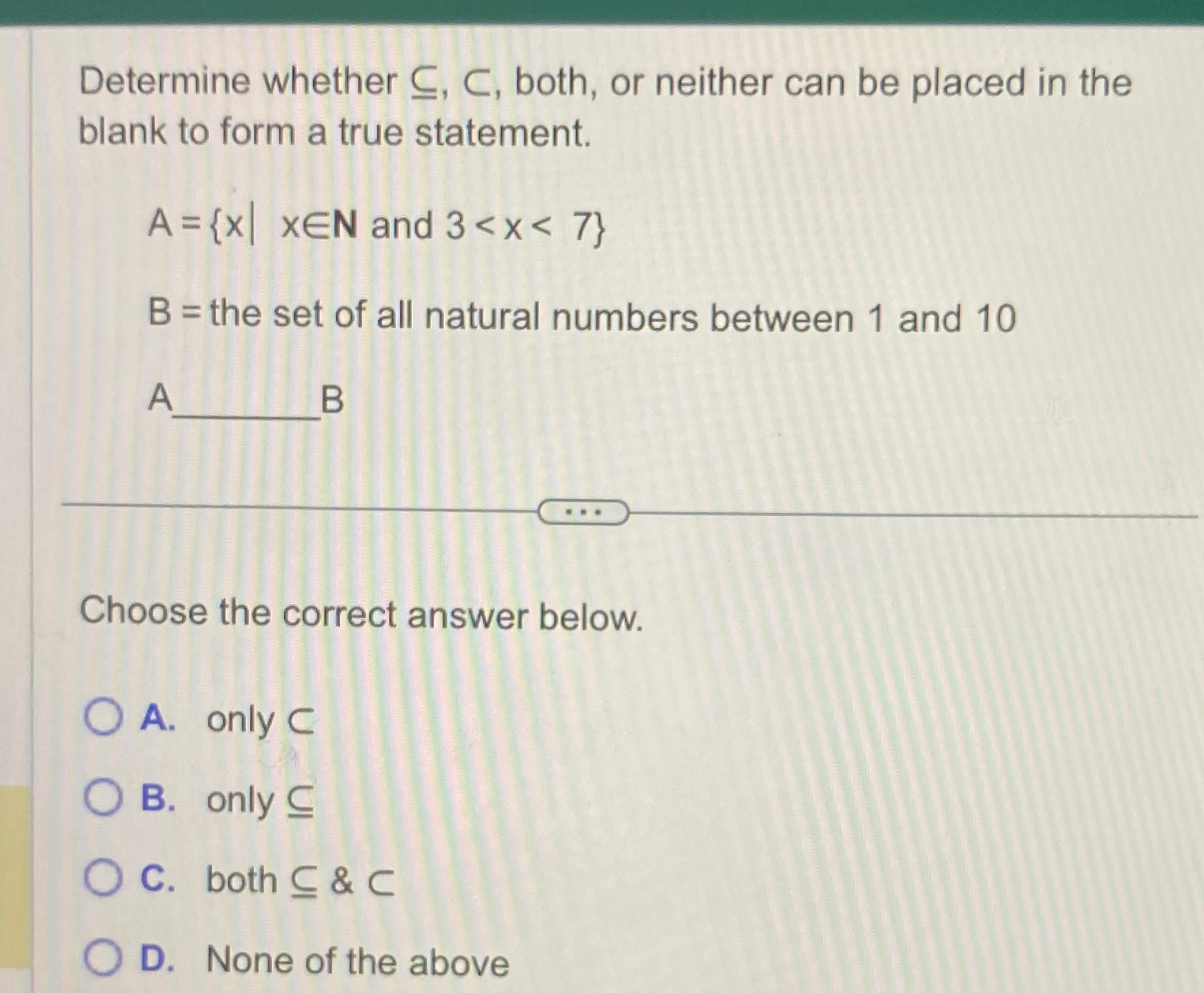Solved Determine whether sube,sub, both, or neither can be | Chegg.com