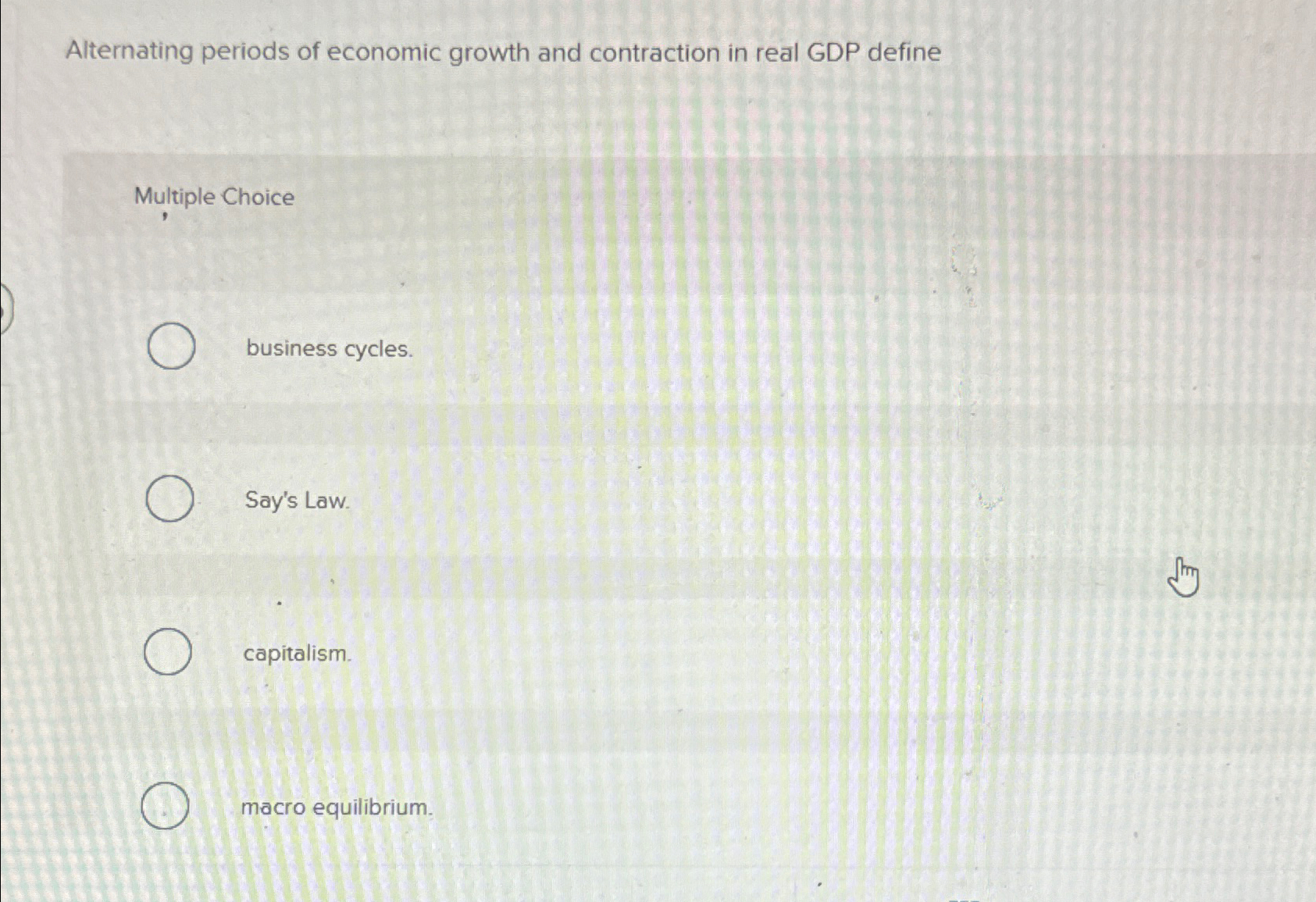 Solved Alternating periods of economic growth and | Chegg.com