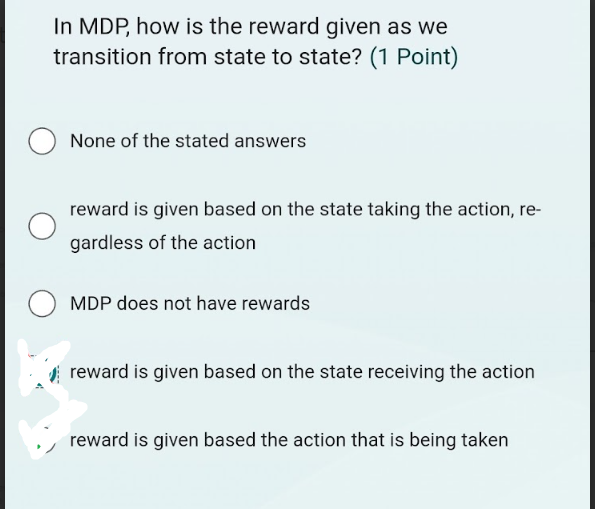 Solved In MDP (Markov Decision Process ), ﻿how is the reward | Chegg.com