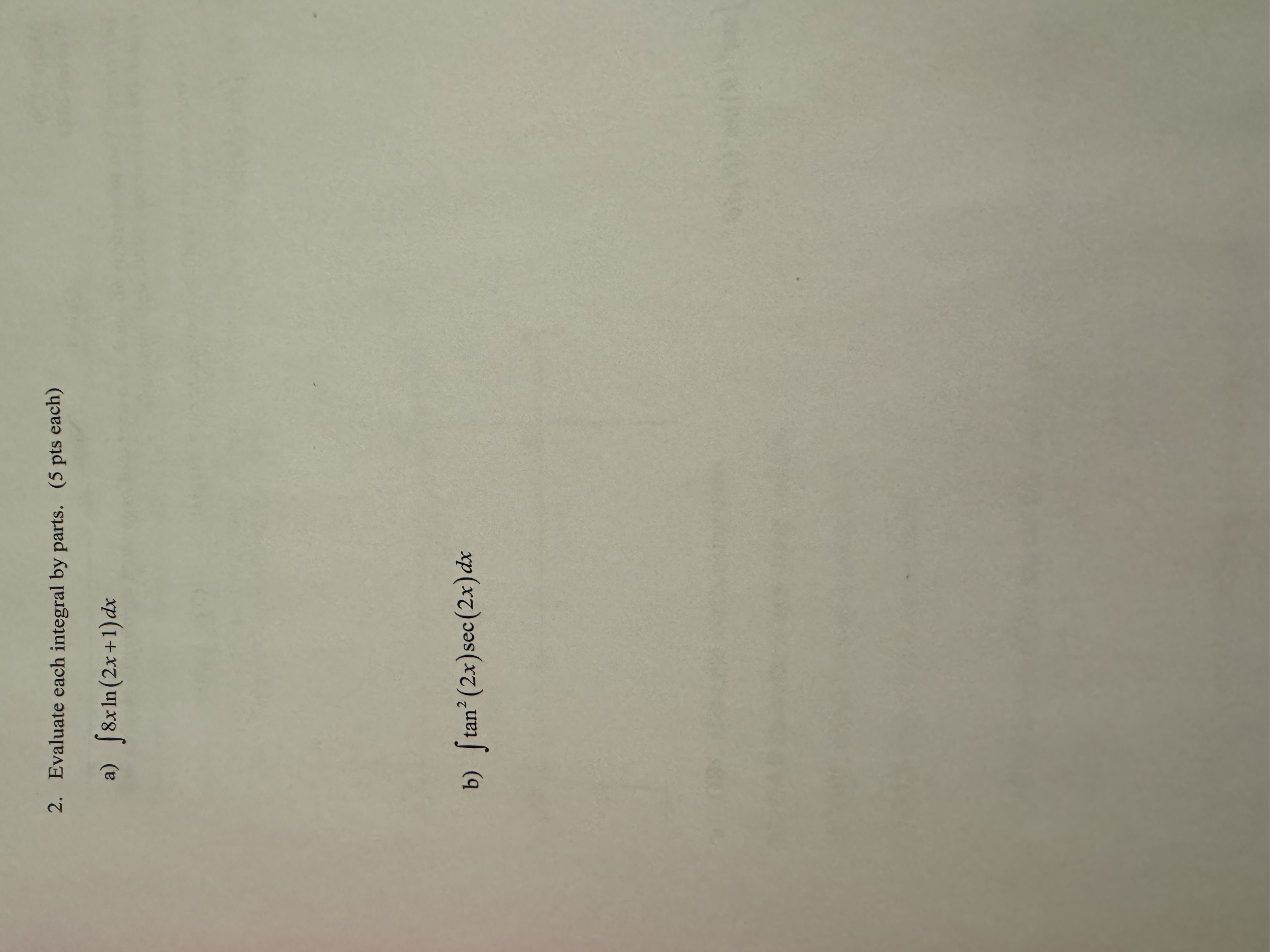 Solved Evaluate each integral by parts. (5 ﻿pts | Chegg.com