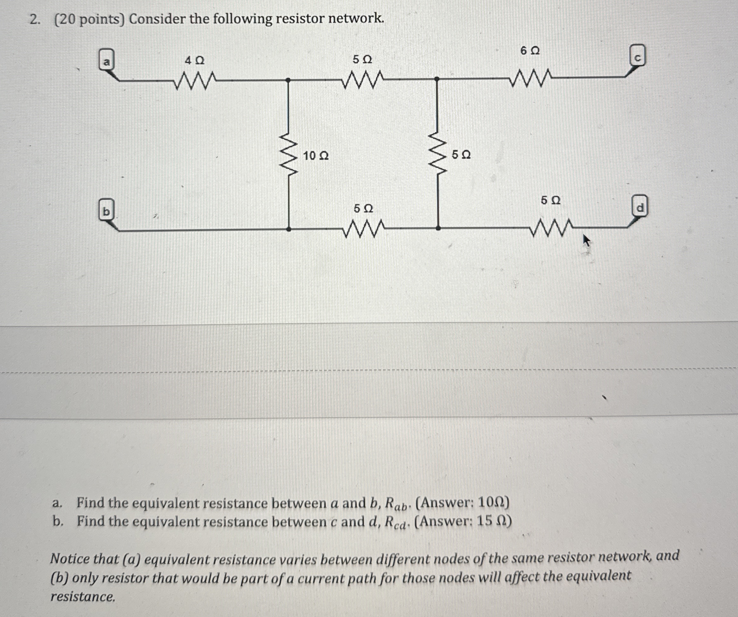 Solved (20 ﻿points) ﻿Consider the following resistor | Chegg.com