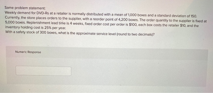 Solved Suppose the order-up-to model is used. The | Chegg.com