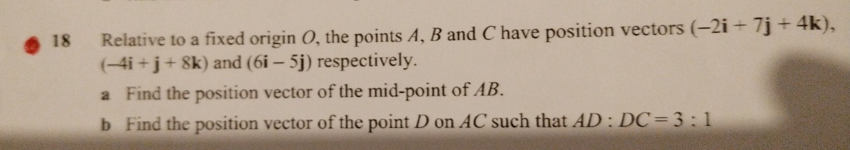 Solved 18 ﻿Relative to a fixed origin O, ﻿the points A,B | Chegg.com