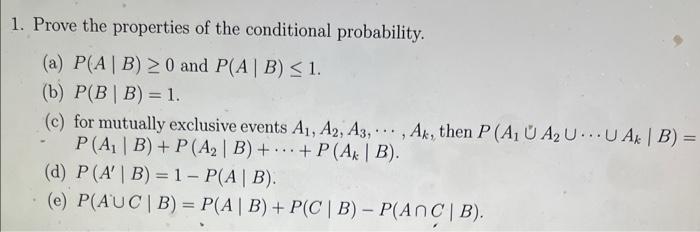 Solved 1. Prove the properties of the conditional | Chegg.com