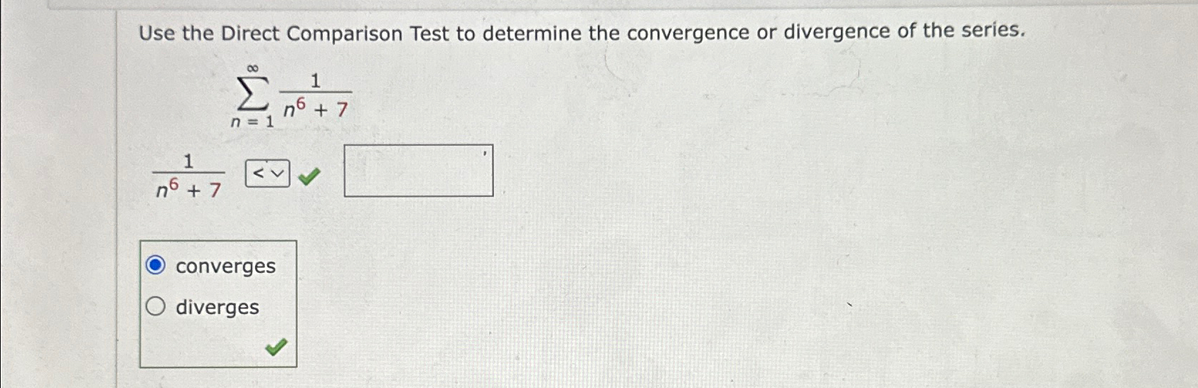 Solved Use the Direct Comparison Test to determine the | Chegg.com