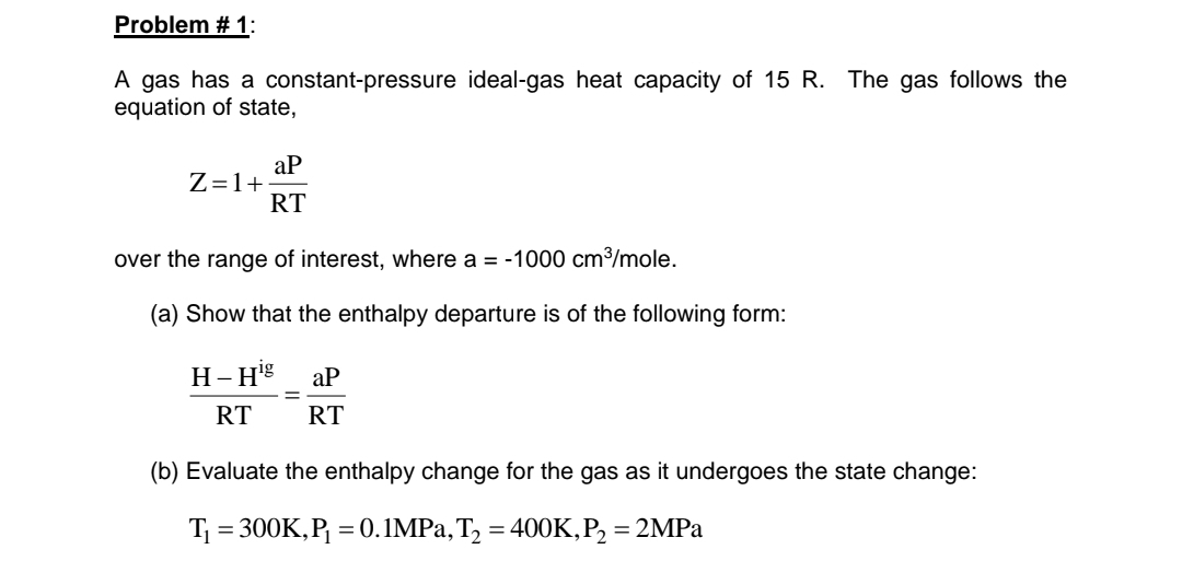 Solved Problem # 1:A gas has a constant-pressure ideal-gas | Chegg.com