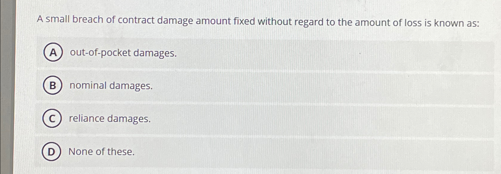 Solved A small breach of contract damage amount fixed | Chegg.com
