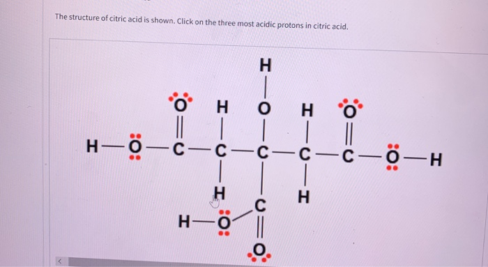 Solved The structure of citric acid is shown. Click on the | Chegg.com