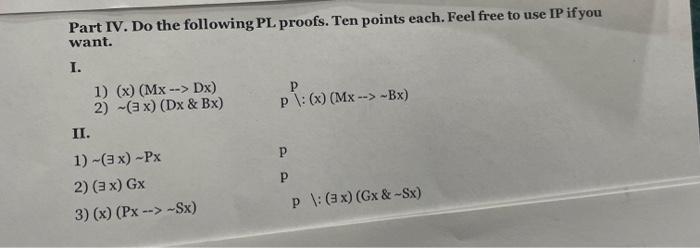 Solved Do the following PL proofs. Ten points each. Feel | Chegg.com