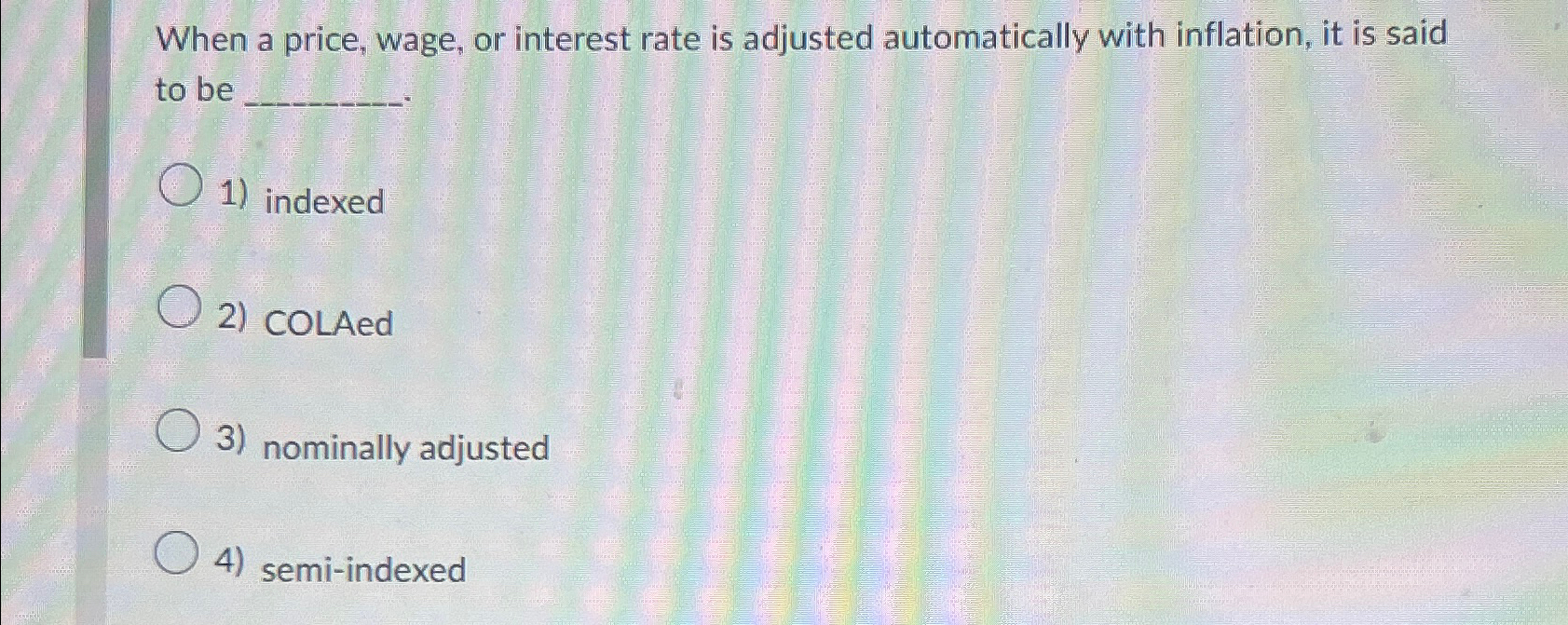 Solved When a price, wage, or interest rate is adjusted | Chegg.com