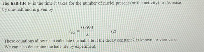 Solved How can I derive the expression from half-life | Chegg.com