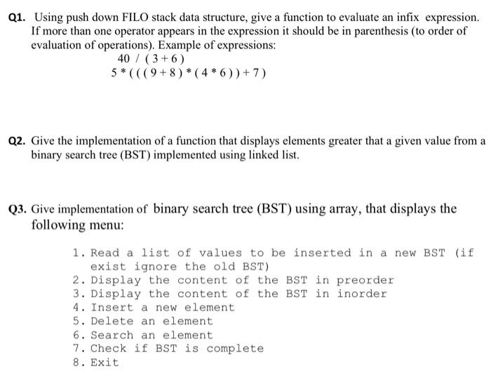 Solved Q1. Using push down FILO stack data structure, give a | Chegg.com