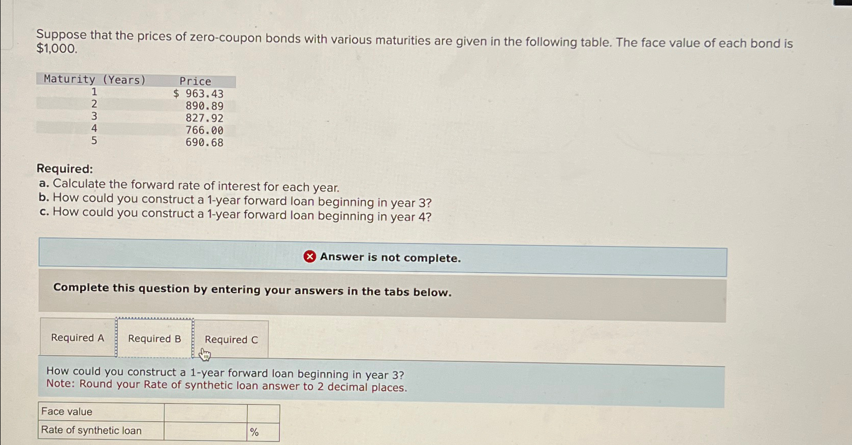 Solved Suppose that the prices of zero-coupon bonds with | Chegg.com