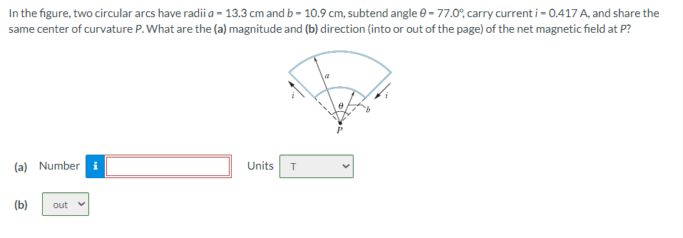 Solved In the figure, two circular arcs have radii a=13.3cm | Chegg.com