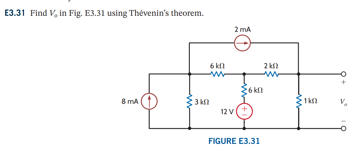 Solved E3.31 ﻿Find Vo ﻿in Fig. E3.31 ﻿using Thévenin's | Chegg.com