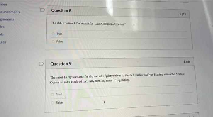 Solved 1 pts The honing complex is typical of hominins. True | Chegg.com