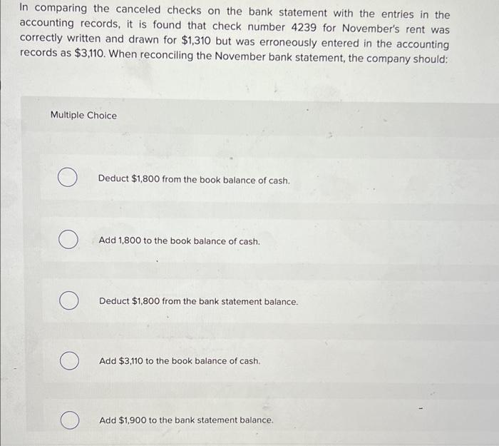 Solved In comparing the canceled checks on the bank | Chegg.com