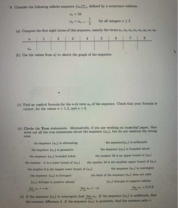 Solved 6. Consider the following infinite sequence (an) | Chegg.com