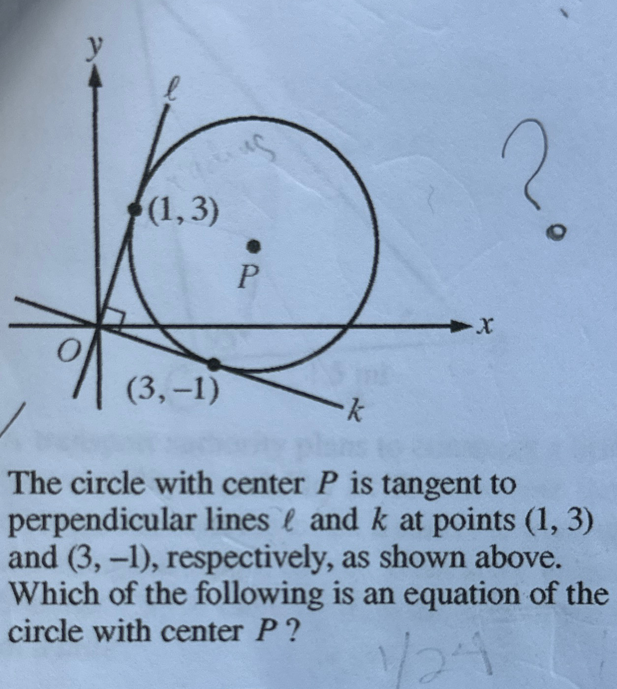 Solved The circle with center P ﻿is tangent to perpendicular | Chegg.com
