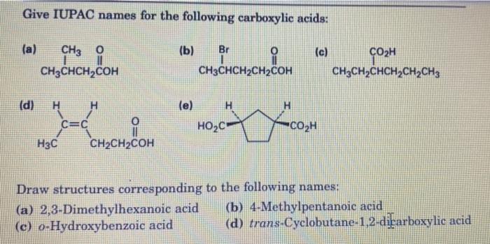Solved Give IUPAC names for the following carboxylic acids: | Chegg.com