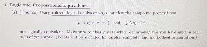 Solved Logic and Propositional Equivalences (a) (7 points) | Chegg.com