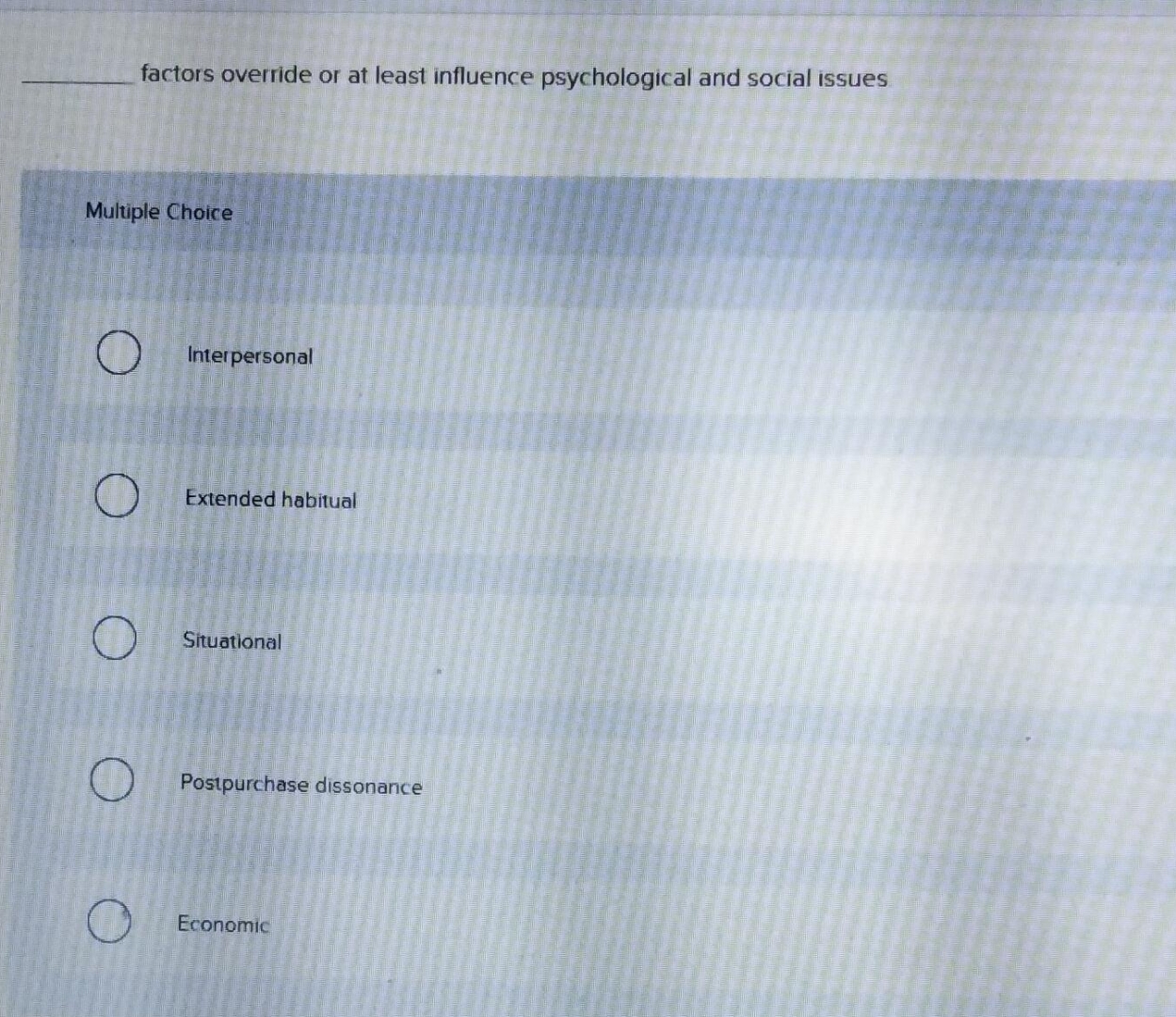 Solved factors override or at least influence psychological | Chegg.com