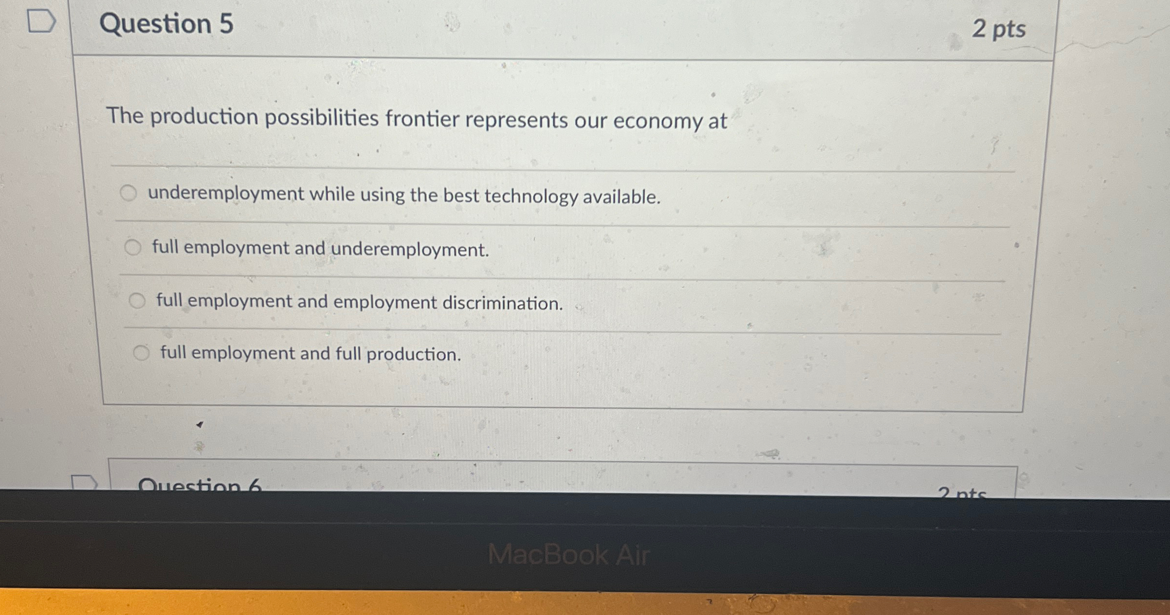 Solved Question 52 ﻿ptsThe production possibilities frontier | Chegg.com