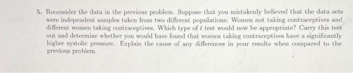 Solved 5. Reconsider the data in the previous problem. | Chegg.com Solved 5. Reconsider the data in the previous problem. | Chegg.com