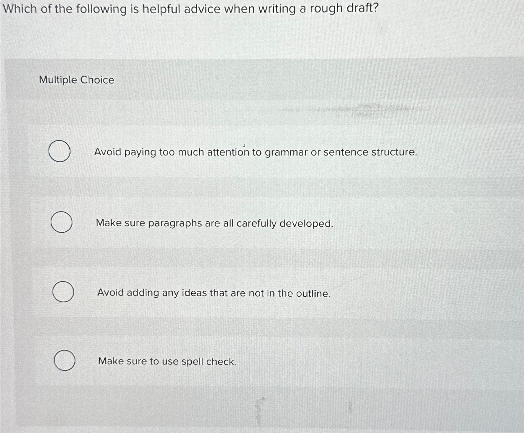 Solved Which of the following is helpful advice when writing | Chegg.com