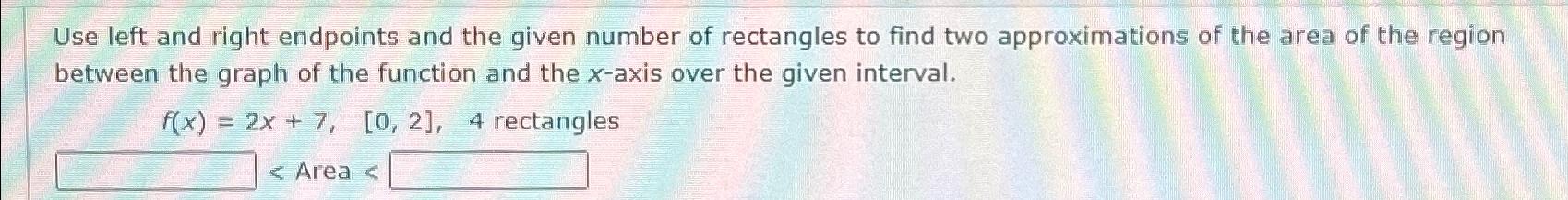 Solved Use left and right endpoints and the given number of | Chegg.com