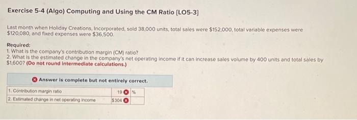 Solved Exercise 5-4 (Algo) Computing and using the CM Ratio | Chegg.com