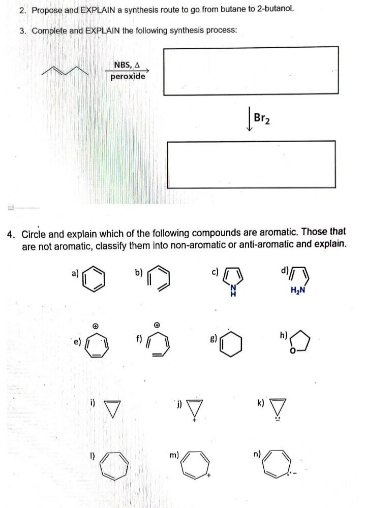 Solved 2. Propose and EXPLAIN a synthesis route to go. from | Chegg.com