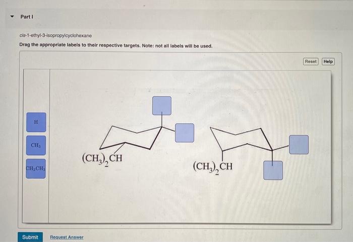 Solved cis-1,2-diethylcyclohexane Drag the appropriate | Chegg.com