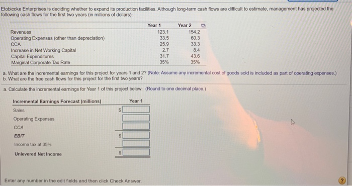 Solved a) what are the incremental earnings for this project | Chegg.com