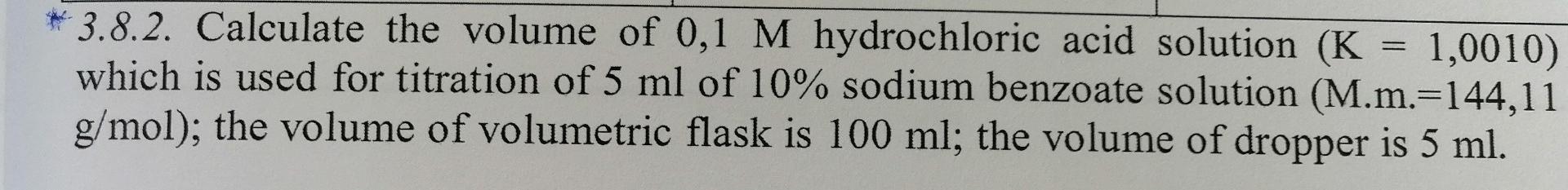Solved = 3.8.2. Calculate the volume of 0,1 M hydrochloric | Chegg.com