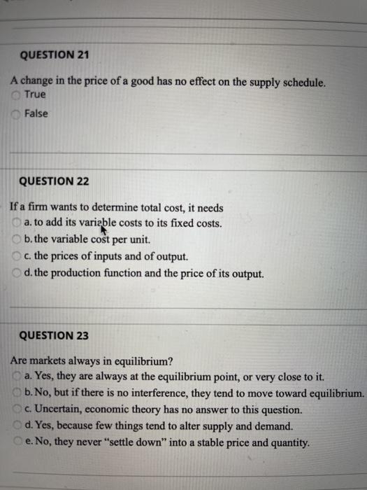 Solved QUESTION 21 A change in the price of a good has no | Chegg.com