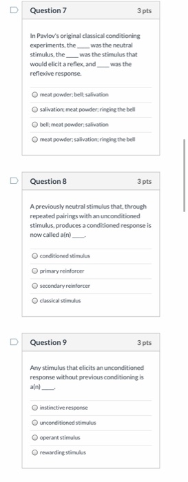 Solved Question 7 3 pts In Pavlov's original classical | Chegg.com
