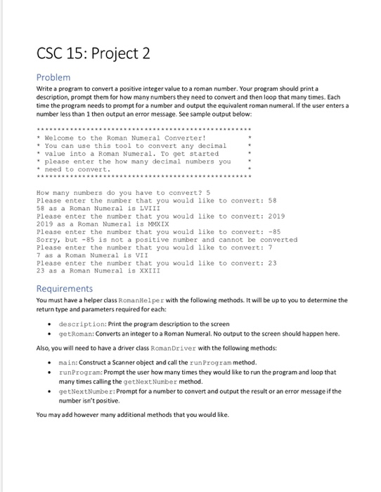 Solved CSC 15: Project 2 Problem Write a program to convert | Chegg.com