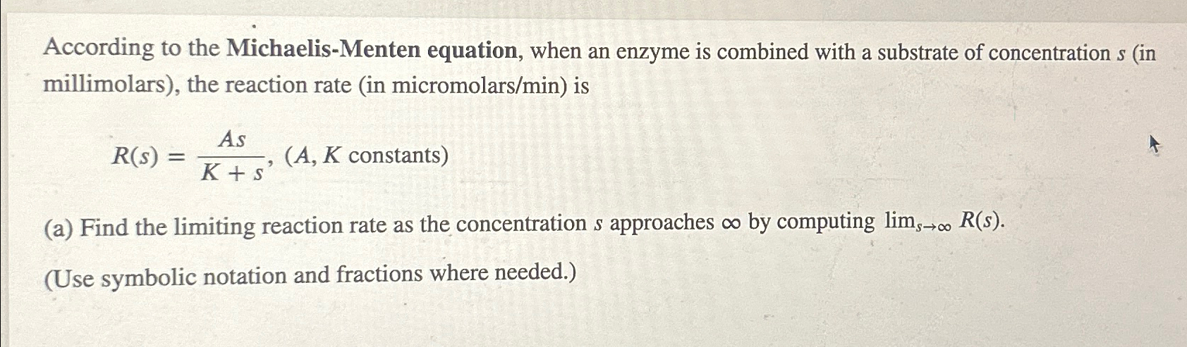 Solved According to the Michaelis-Menten equation, when an | Chegg.com