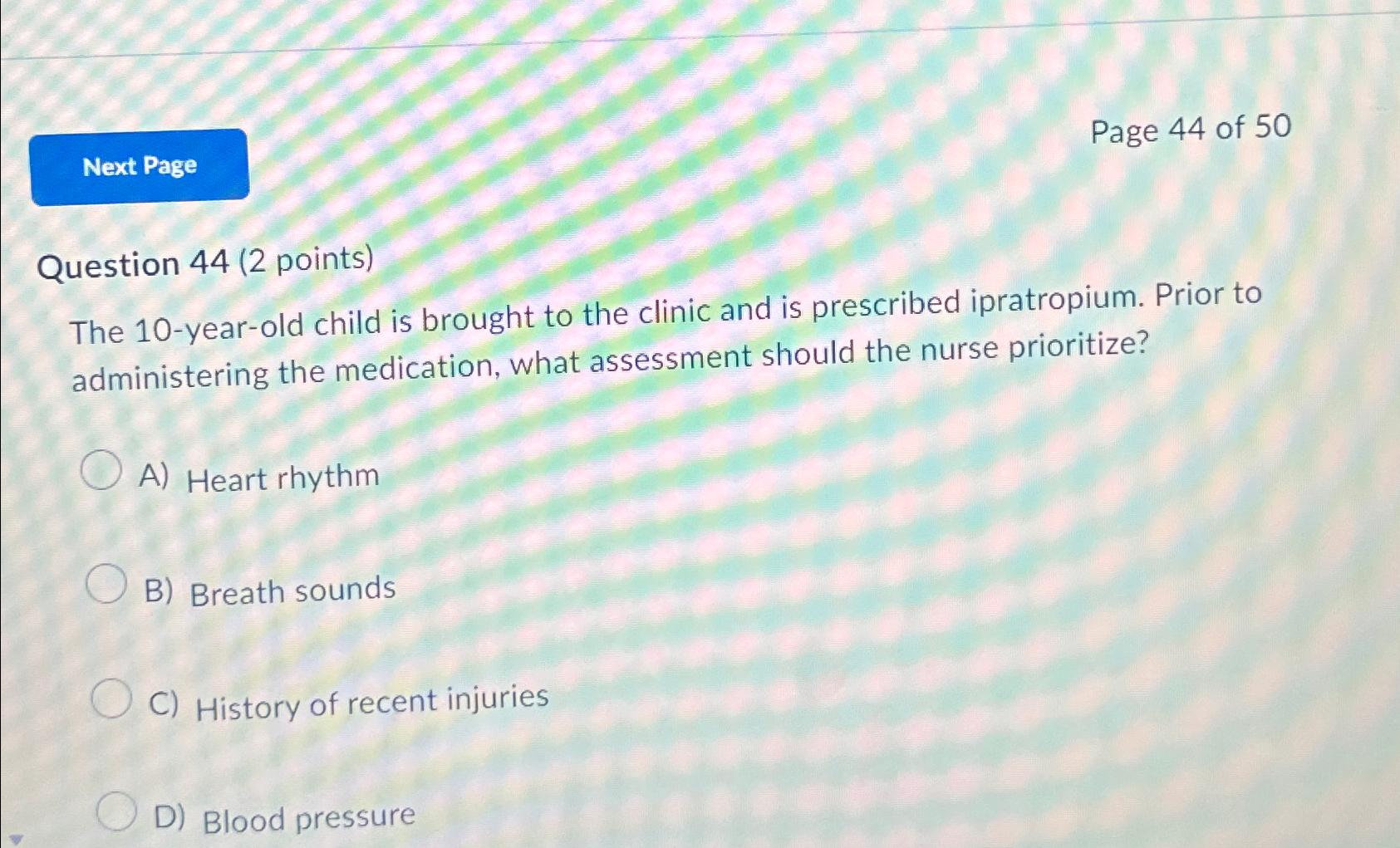 Solved Page 44 ﻿of 50Question 44 (2 ﻿points)The 10 -year-old | Chegg.com
