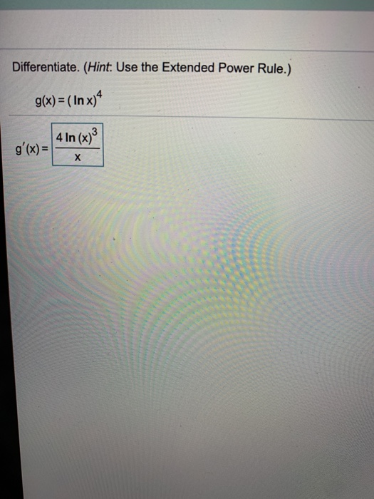Solved Differentiate. (Hint: Use the Extended Power Rule.) | Chegg.com