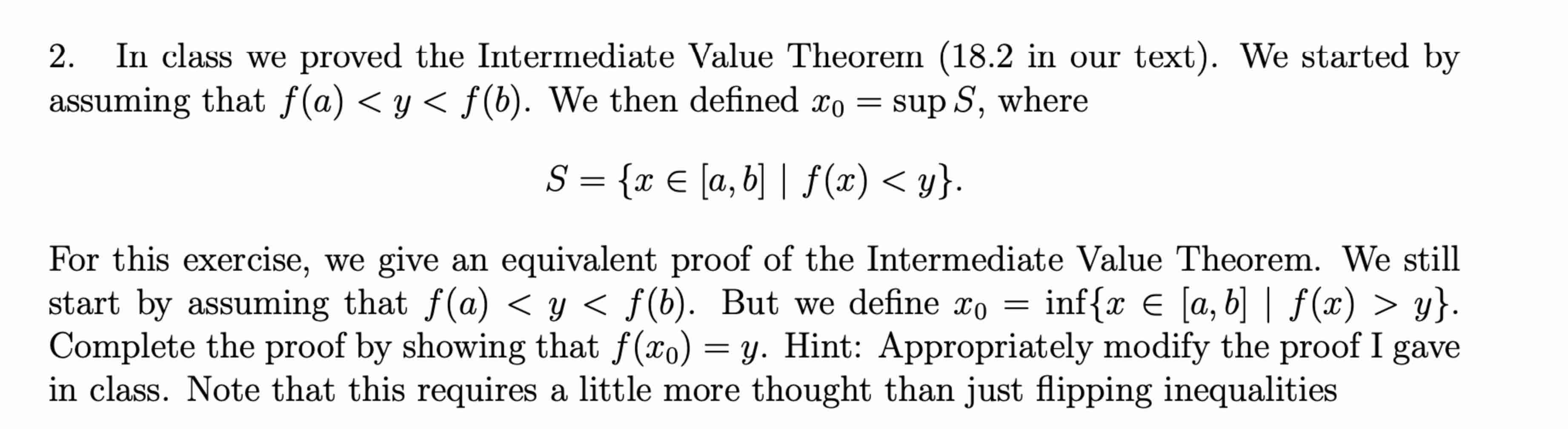 Solved In ﻿class we ﻿proved the Intermediate Value Theorem | Chegg.com