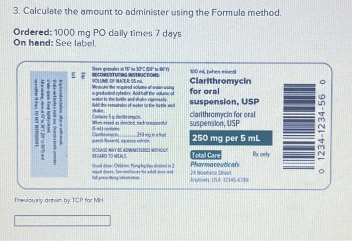 Solved 3. Calculate the amount to administer using the | Chegg.com
