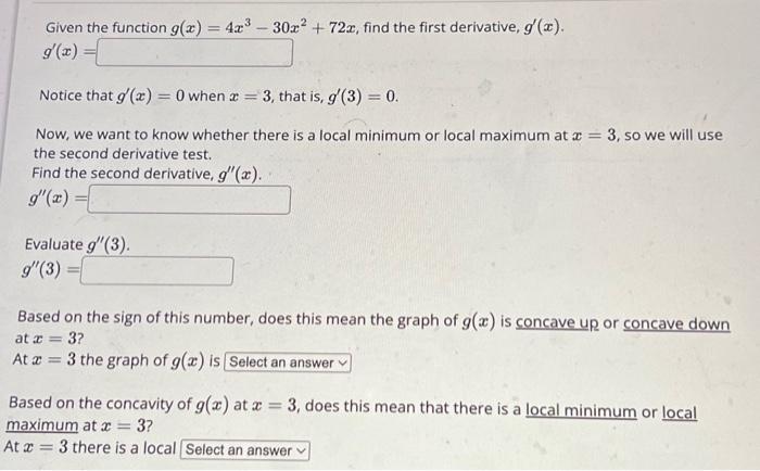 Solved Given the function g(x)=4x3−30x2+72x, find the first | Chegg.com