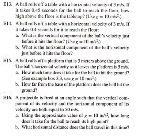 Solved E13. A ball rolls off a table with a horizontal | Chegg.com